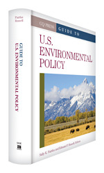 Guide to U.S. Environmental Policy | SAGE Publications Inc